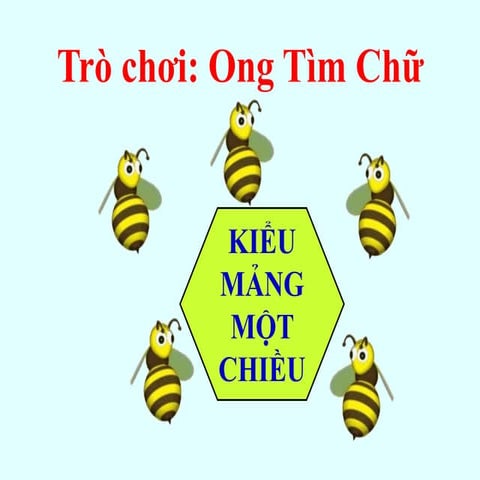 Tro choi ong tim chu | PPT