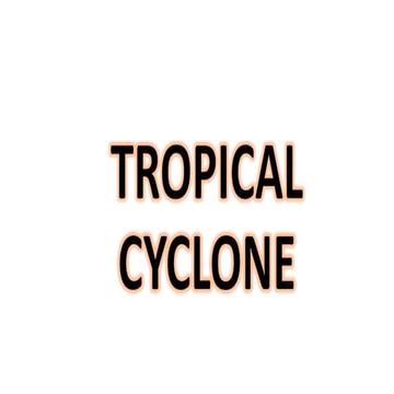 TROPICAL CYCLONE.pptx