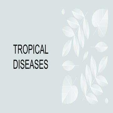 TROPICAL DISEASES - Diagnosis and Management pptx | PPTX