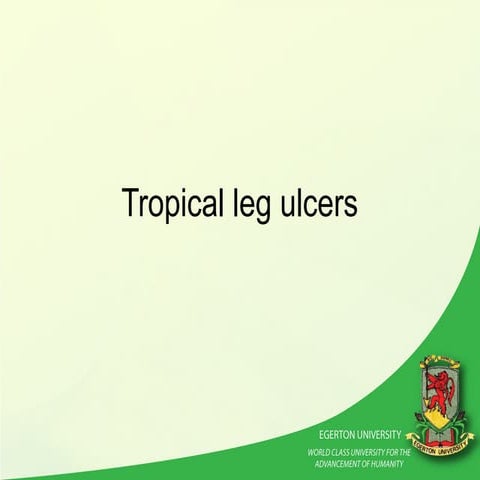 Tropical leg ulcers in adults and children.pptx