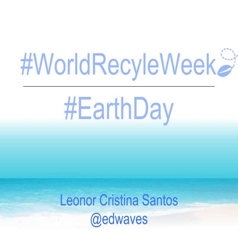 #WorldRecycleWeek | PPTX