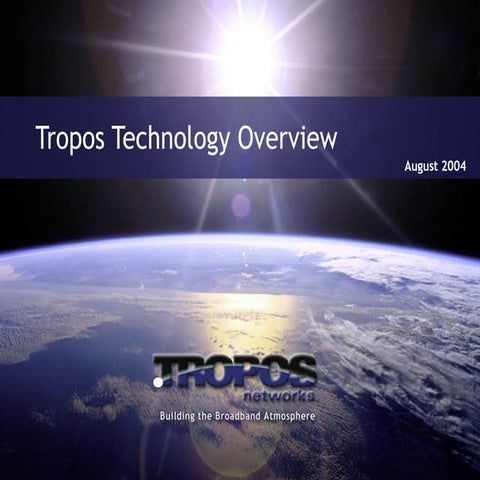 Tropos Technology Overview 081704 | PPT