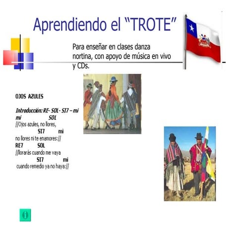 Trote, danza nortina de chile | PPT