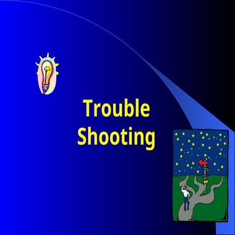 Trouble_shooting.ppt blah blah blah blah blah blah | PPT