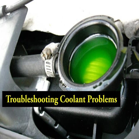 Troubleshooting Coolant Problems | PDF