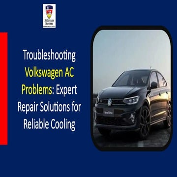 Troubleshooting Volkswagen AC Problems Expert Repair Solutions for ...