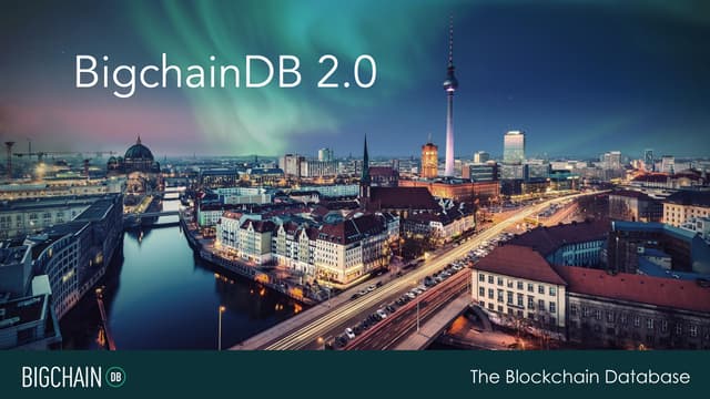 Bigchaindb 2 0 The Blockchain Database Ppt
