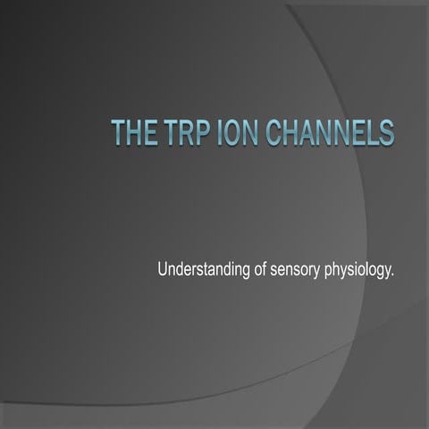 Trp channels | PPT
