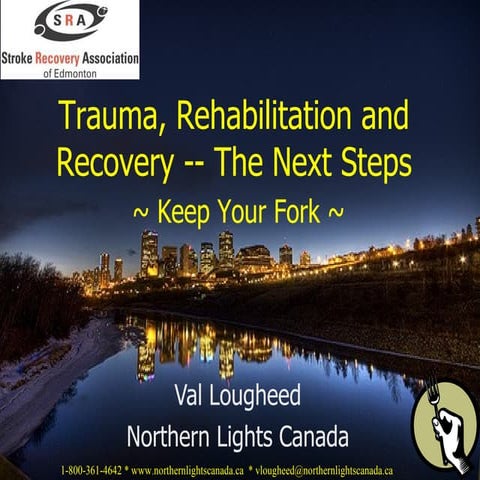 Trr stroke the next steps edmonton 010 | PPT | Brain and Nervous System ...