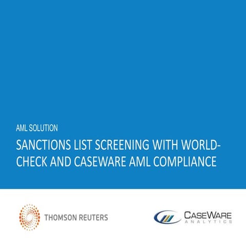 Sanctions List Screening with World-Check and CaseWare | PDF