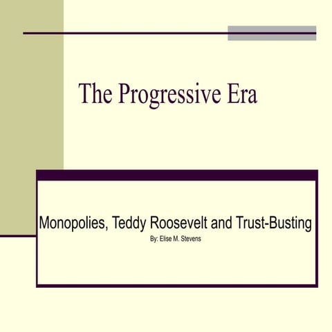 The Progressive Era | PPT
