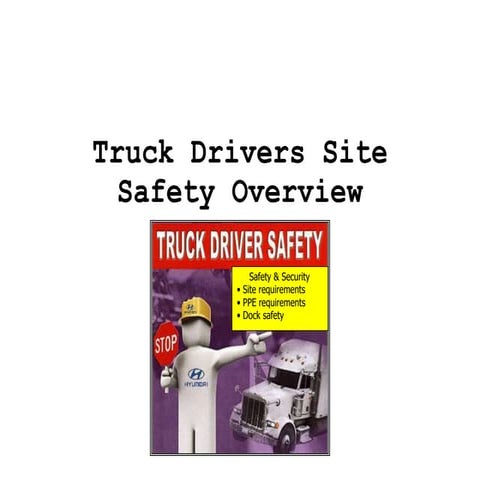 Truck Drivers Safety Overview for cdl holders | PPTX