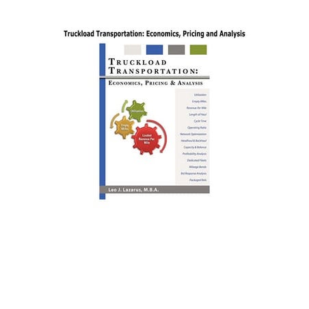 Truckload Transportation: Economics, Pricing and Analysis | PDF