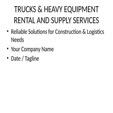 Trucks_Heavy_Equipment_Presentation.pptx
