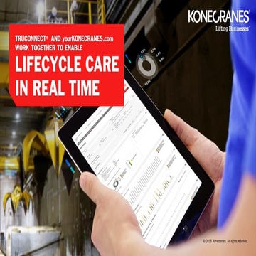 TRUCONNECT® and yourKONECRANES.com work together to enable Lifecycle Care in Real Time | PDF