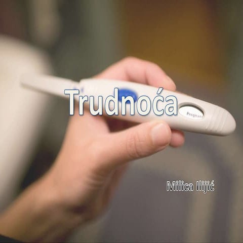 Trudnoca | PPTX
