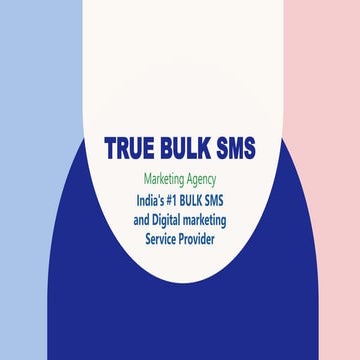 TRUE BULK SMS.pptx