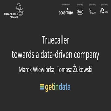 Truecaller towards a data-driven company | PPT
