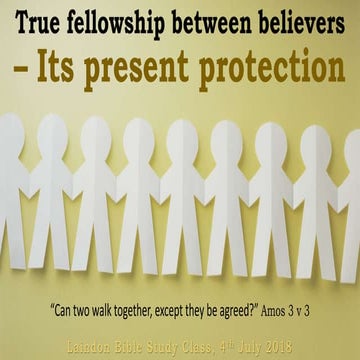 True fellowship its present protection | PPTX