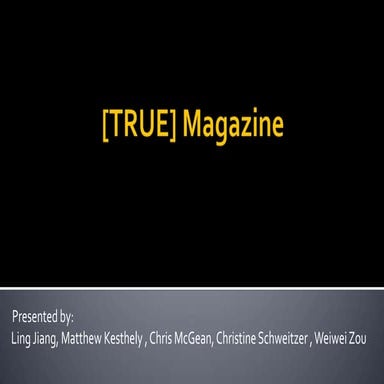 True Magazine | PPTX