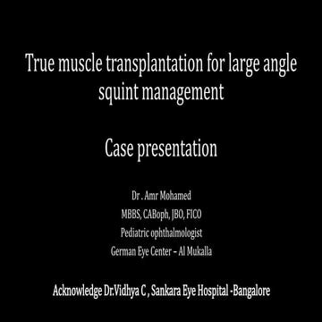 true muscle transplantation case presentation and review.pptx