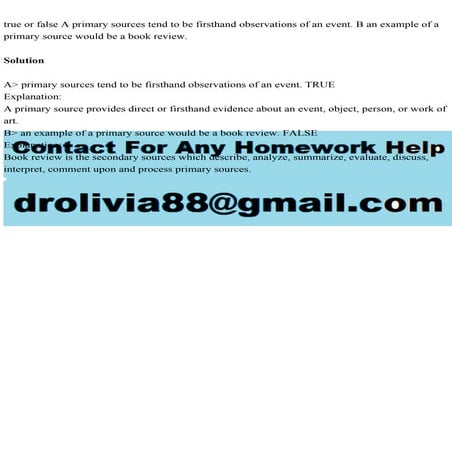 true or false A primary sources tend to be firsthand observations of.pdf