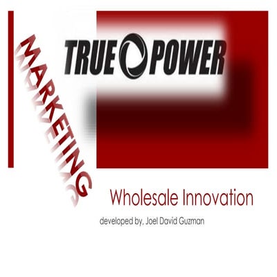 True power marketing llc | PPT