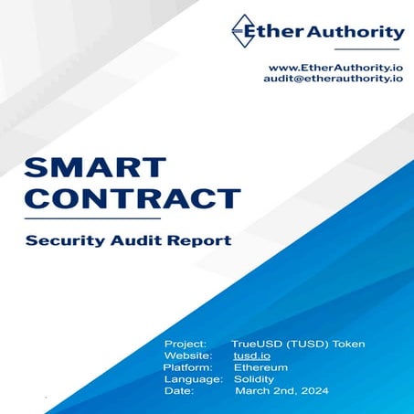 TrueUSD (TUSD) Token – Smart Contract Security Audit Report by ...