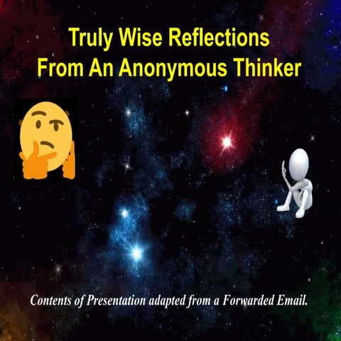 Truly Wise Reflections | PPT
