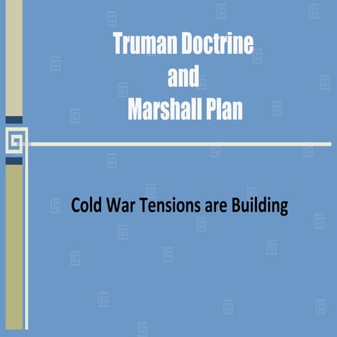 World Histor - Truman Doctrine and Marshall Plan | PPT | Political ...