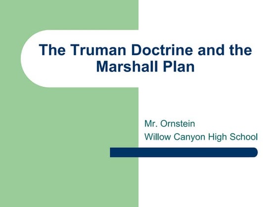 How The Truman Doctrine Affected The Cold War | PPT