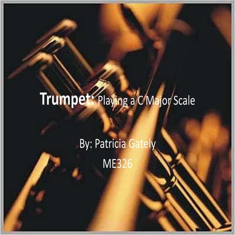 Trumpet - Major Scale | PPTX