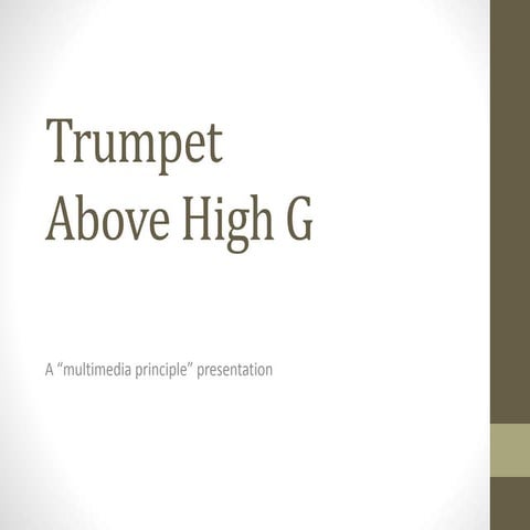 Trumpet Multimedia Principle | PPT