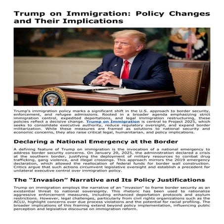 Trump on Immigration_ Policy Changes and Their Implications.docx