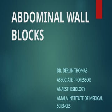 truncal block , Abdominal wall blocks.pptx