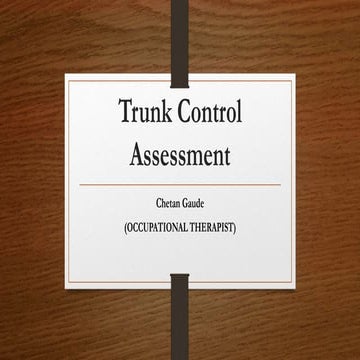 Trunk control assessment | PPTX