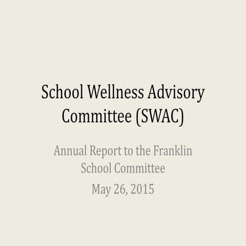SWAC Presentation to the School Committee May 26, 2015 | PDF
