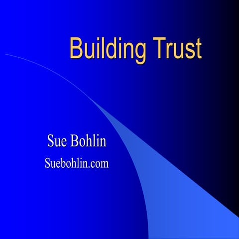 Building trust at work and in personal life | PPT