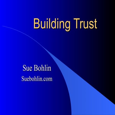 building trust in our work and relationships | PPT