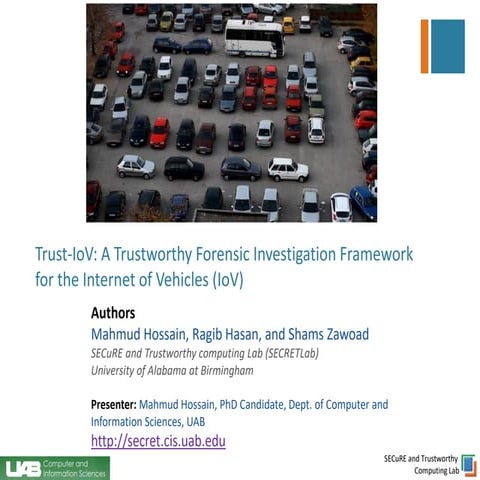 Trust-IoV: A Trustworthy Forensic Investigation Framework for the ...