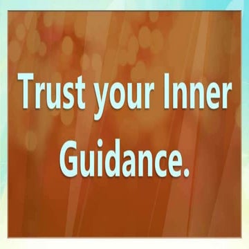 Trust your-inner-guidance. | PPTX