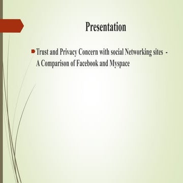 Trust and privacy concern within social networking sites a comparison ...