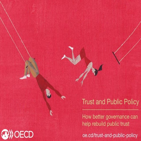 Trust and Public Policy - OECD. Presentation of main concepts and ...