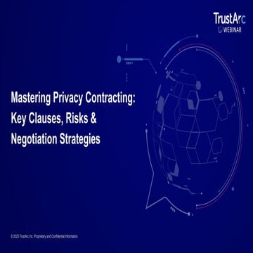 TrustArc Webinar - Mastering Privacy Contracting: Key Clauses, Risks ...
