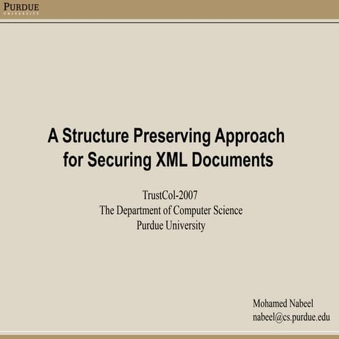 A Structure Preserving Approach for Securing XML Documents | PDF | Web Design and HTML | Internet