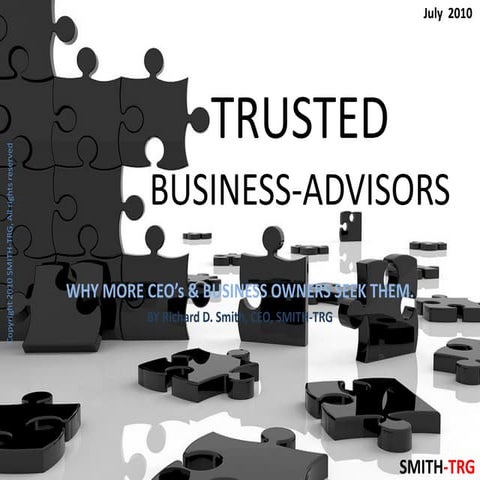 Trusted Business Advisors, Why more CEO\'s and business owners seek ...