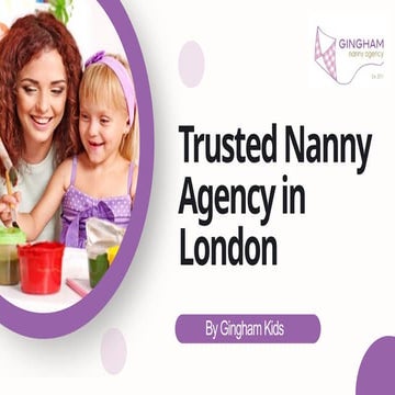Trusted Nanny Agency in London - Your Trusted Guide with Gingham Kids ...