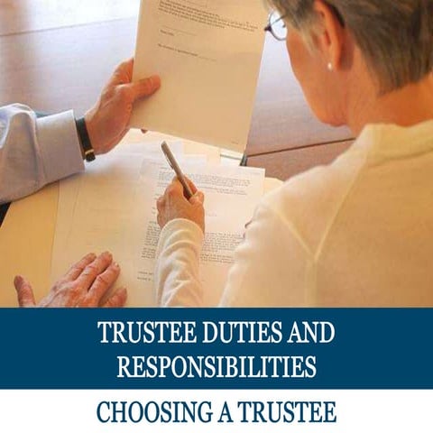 Trustee Duties and Responsibilities | PPTX