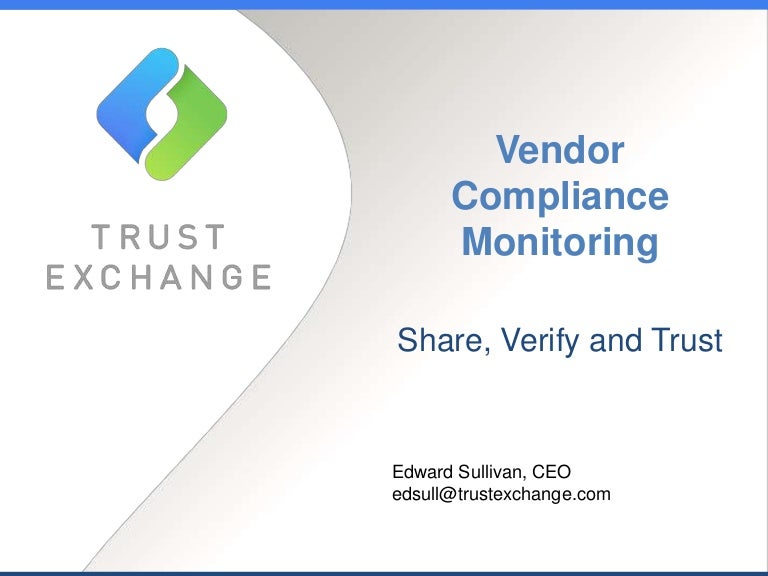 Collaborative Compliance using Trust Exchange