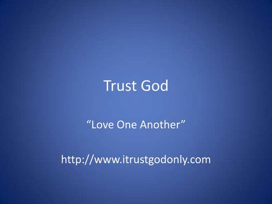 Trust God Only | PPT
